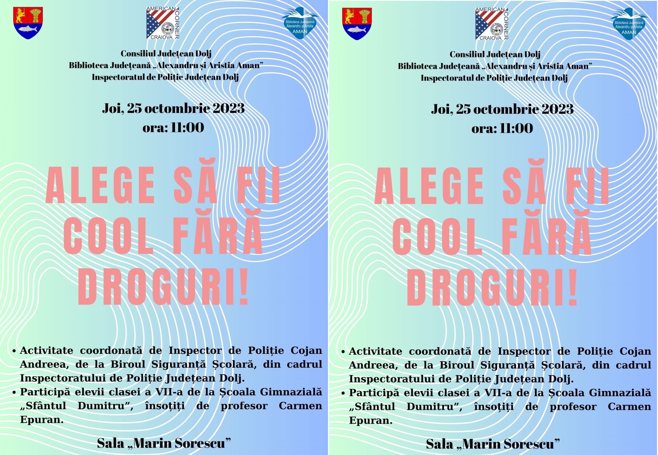 Campania „Alege să fii cool fără droguri!” - Top Secret Craiova